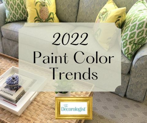 2022 Paint Color Trends - The Top Five - The Decorologist